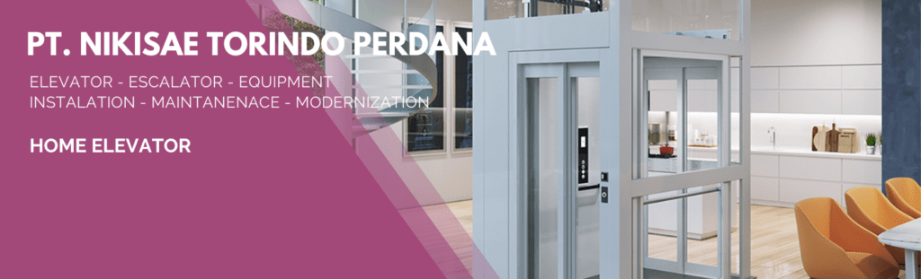 home elevator-home lift-lift rumah | ELEVATOR ESCALATOR INDONESIA
